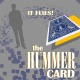 The Hummer Card